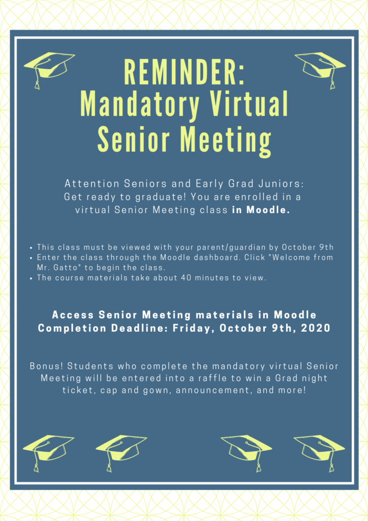 Reminder – Deadline for Mandatory Senior/Early Grad Meeting in Moodle ...