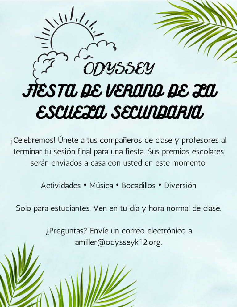 Middle School Summer Party (Year-End Event) – Odyssey Charter Schools ...